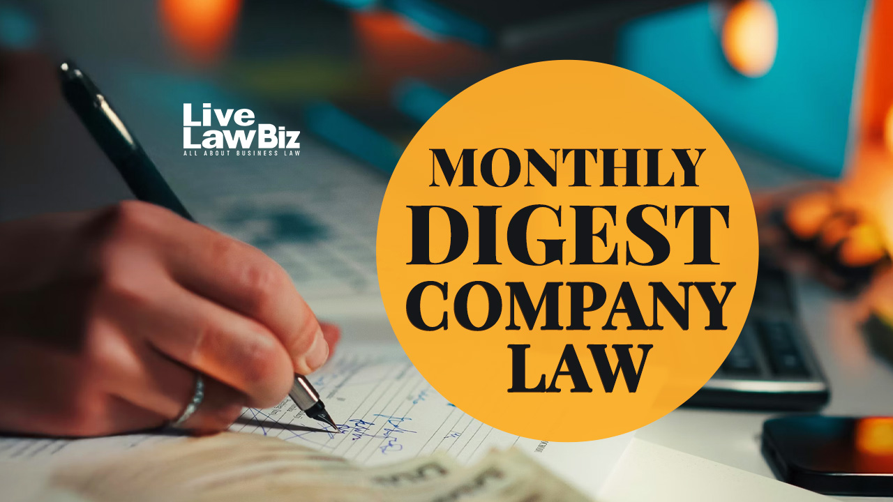 LiveLawBiz Company Law Monthly Digest: February-2026